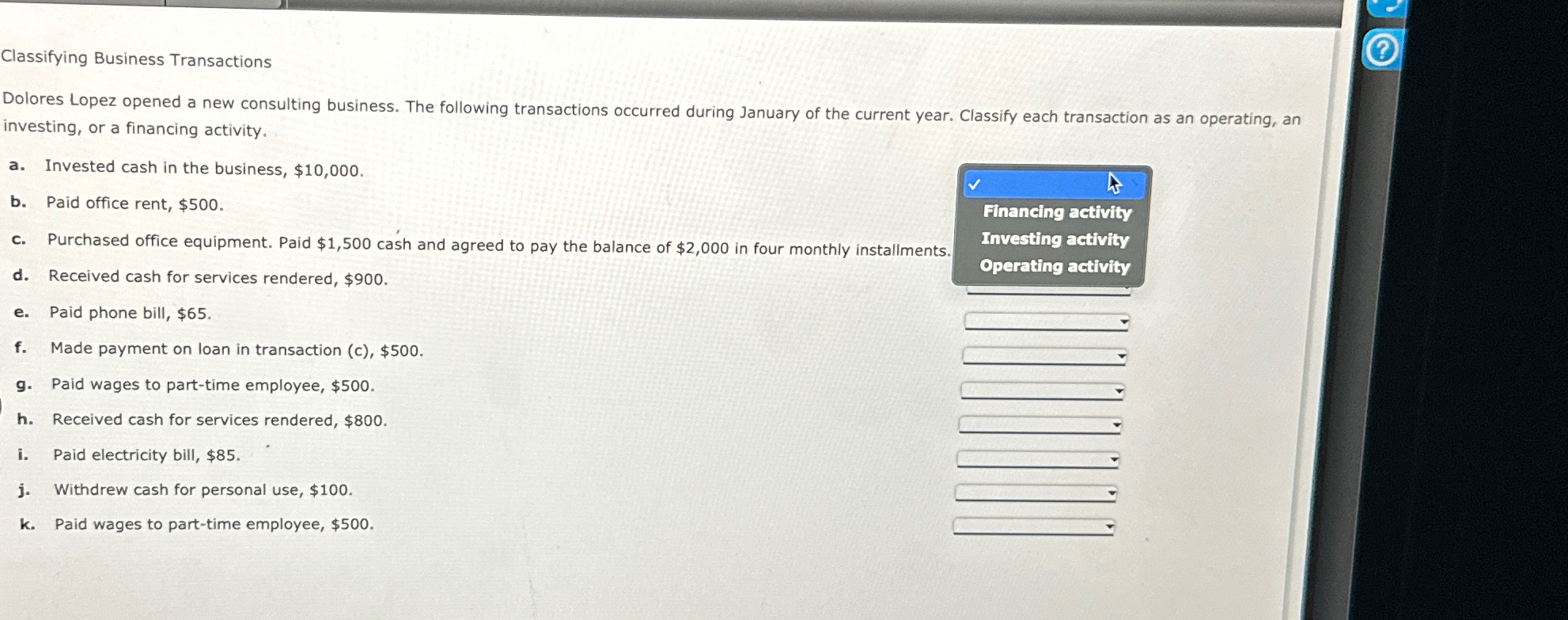 Solved Classifying Business TransactionsDolores Lopez opened | Chegg.com