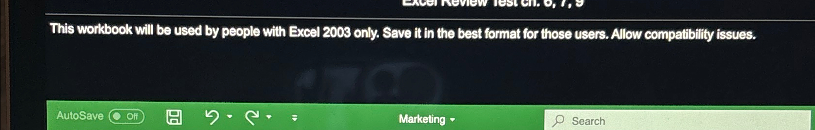 Solved This workbook will be used by people with Excel 2003 | Chegg.com
