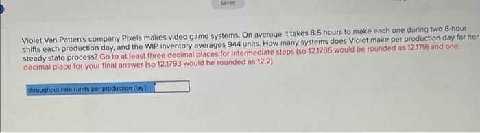 Solved Saved Violet Van Patten's company Pixels makes video | Chegg.com