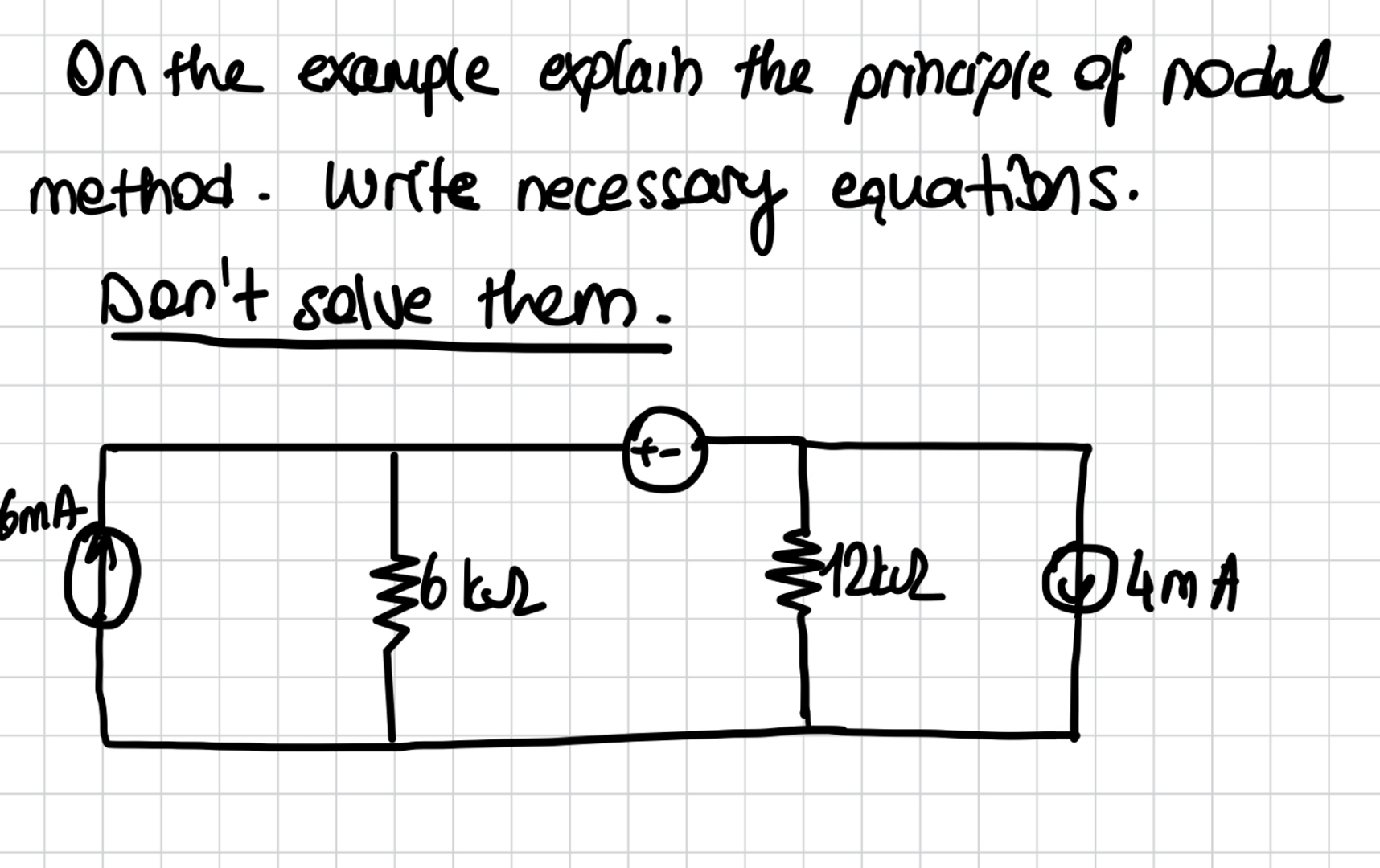 Solved On the example explain the principle of nodal method. | Chegg.com