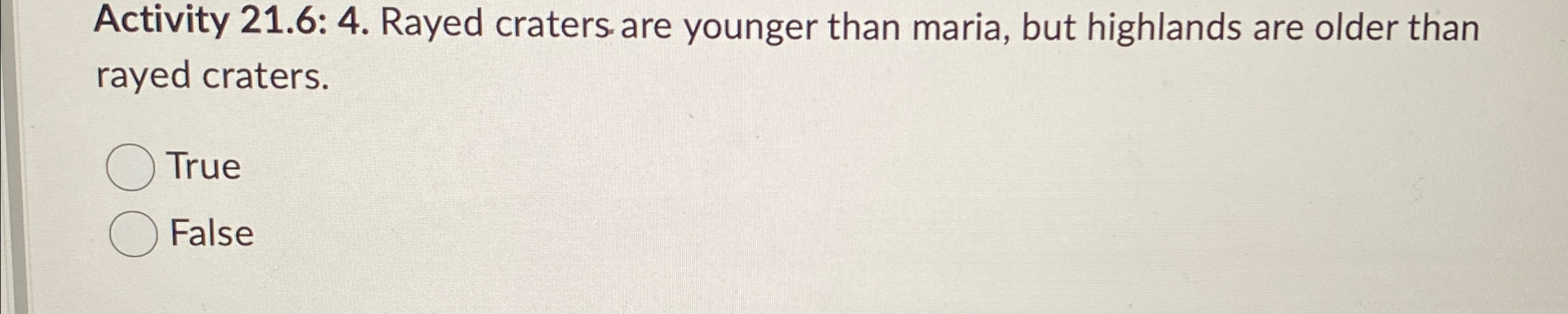Solved Activity 21.6: 4. ﻿Rayed craters are younger than | Chegg.com