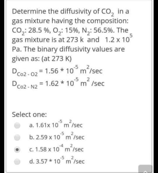 Solved Determine the diffusivity of Co, in a gas mixture | Chegg.com