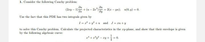This is Cauchy problem involving a first-order | Chegg.com