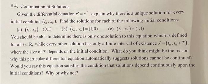 Solved \#4. Continuation of Solutions. Given the | Chegg.com
