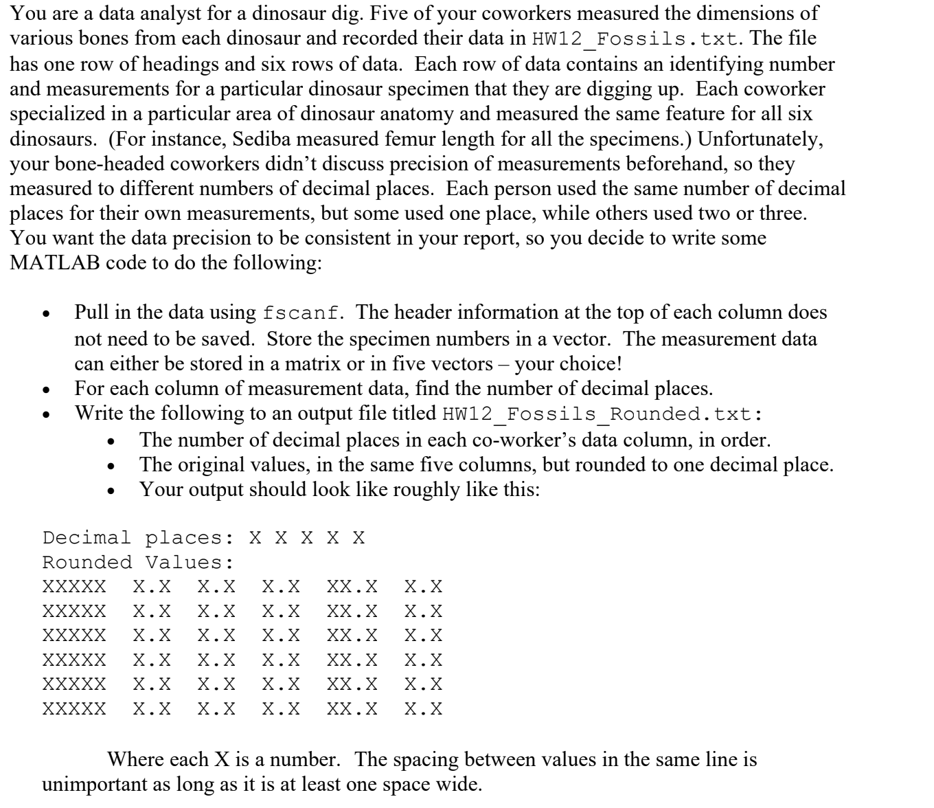Solved You are a data analyst for a dinosaur dig. Five of | Chegg.com