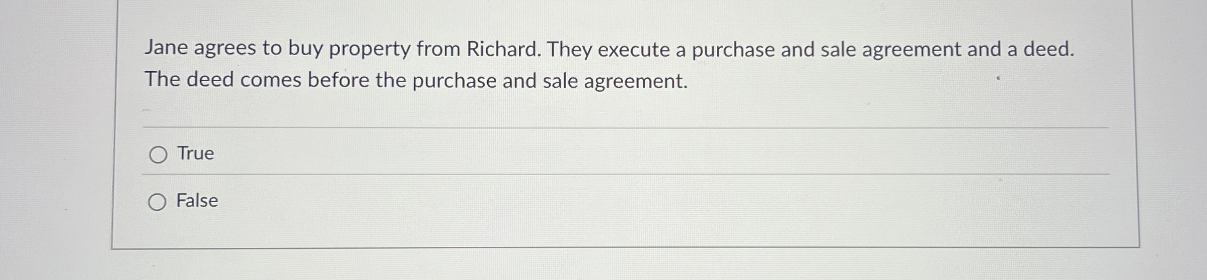 Solved Jane agrees to buy property from Richard. They | Chegg.com