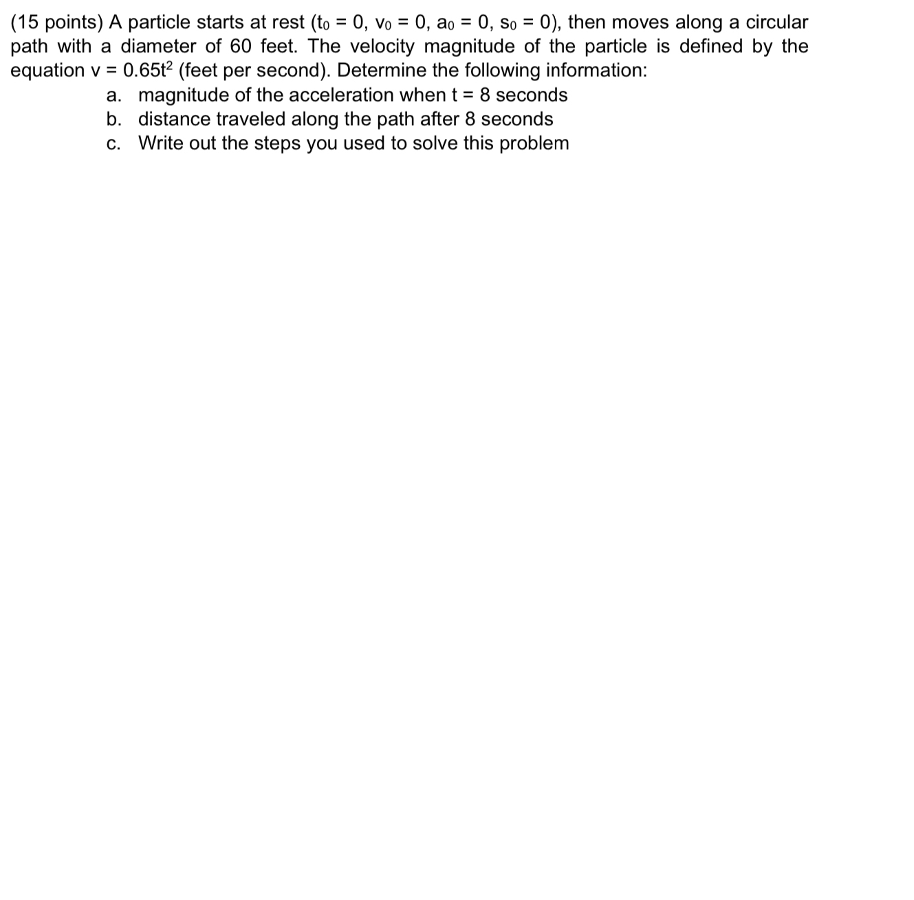 Solved (15 ﻿points) ﻿A particle starts at rest | Chegg.com