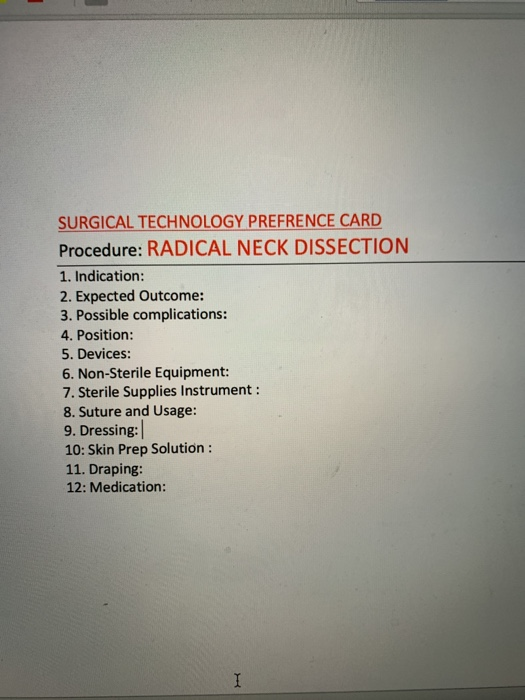 Solved SURGICAL TECHNOLOGY PREFRENCE CARD Procedure: RADICAL | Chegg.com