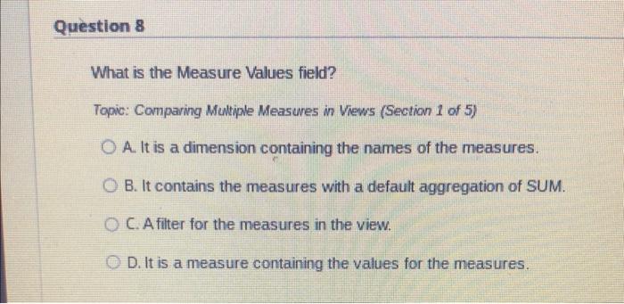 Solved What is the Measure Values field? Topic: Comparing | Chegg.com