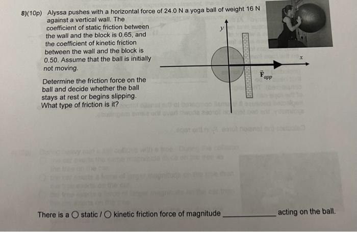 Solved against a vertical wall. The coefficient of static | Chegg.com