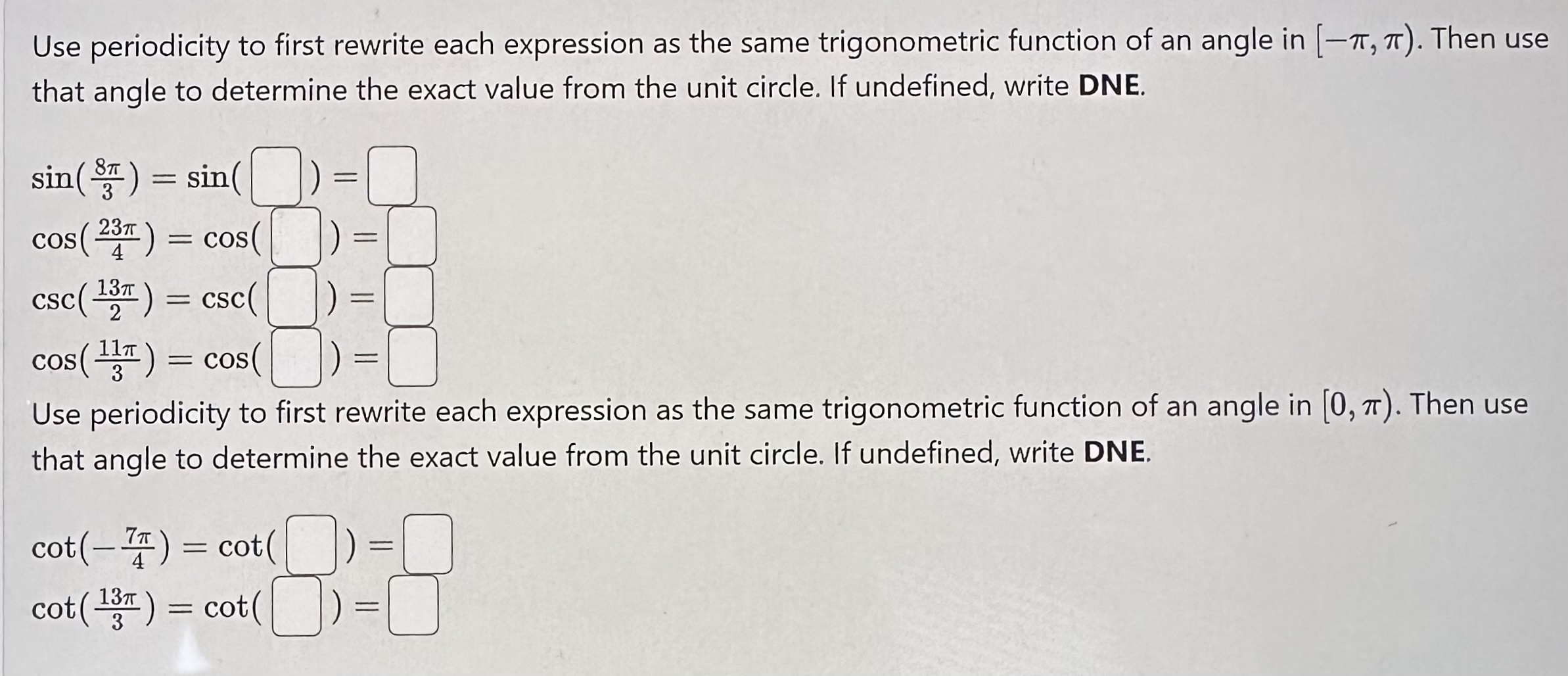 Solved Use periodicity to first rewrite each expression as | Chegg.com