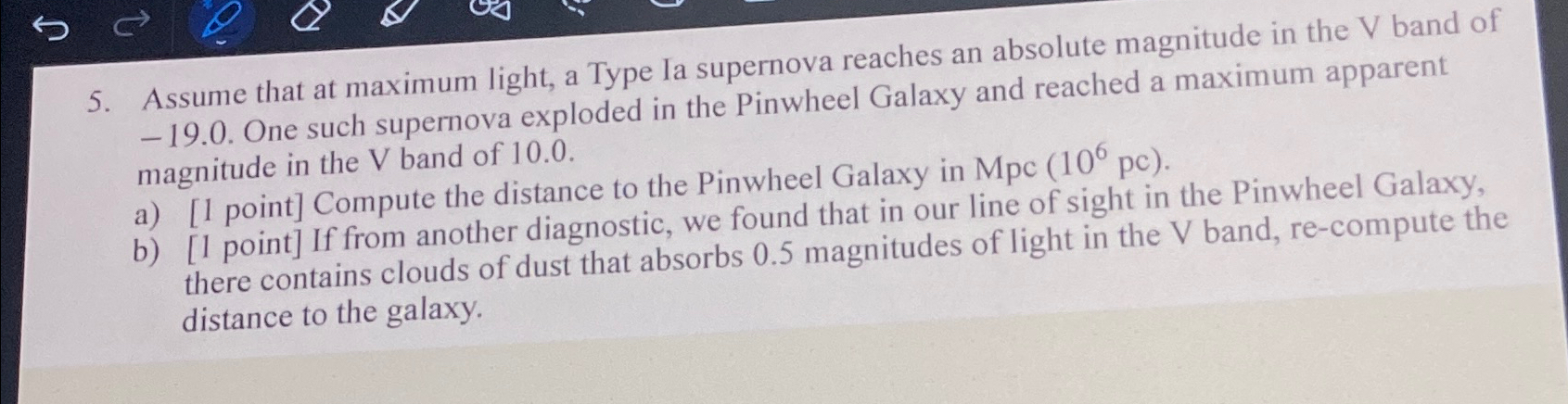 Solved Assume that at maximum light, a Type Ia supernova | Chegg.com