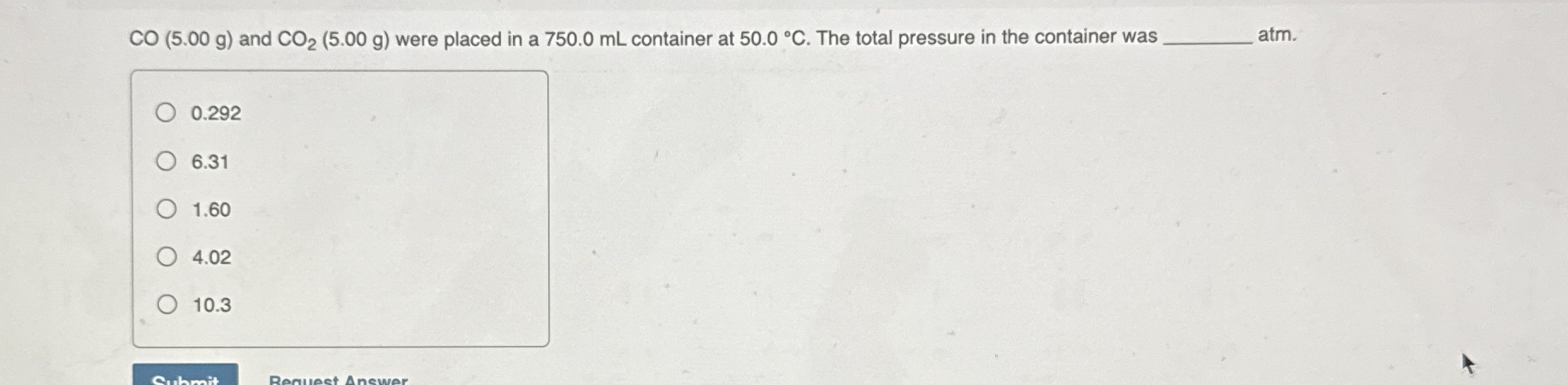 CO(5.00g) ﻿and CO2(5.00g) ﻿were placed in a 750.0 ﻿mL | Chegg.com