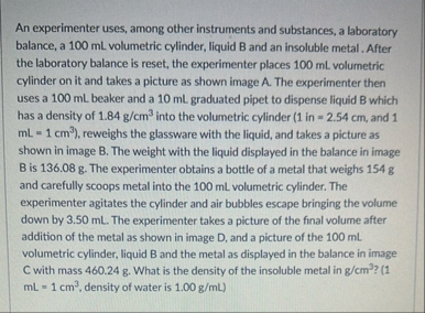 Solved An experimenter uses, among other instruments and | Chegg.com