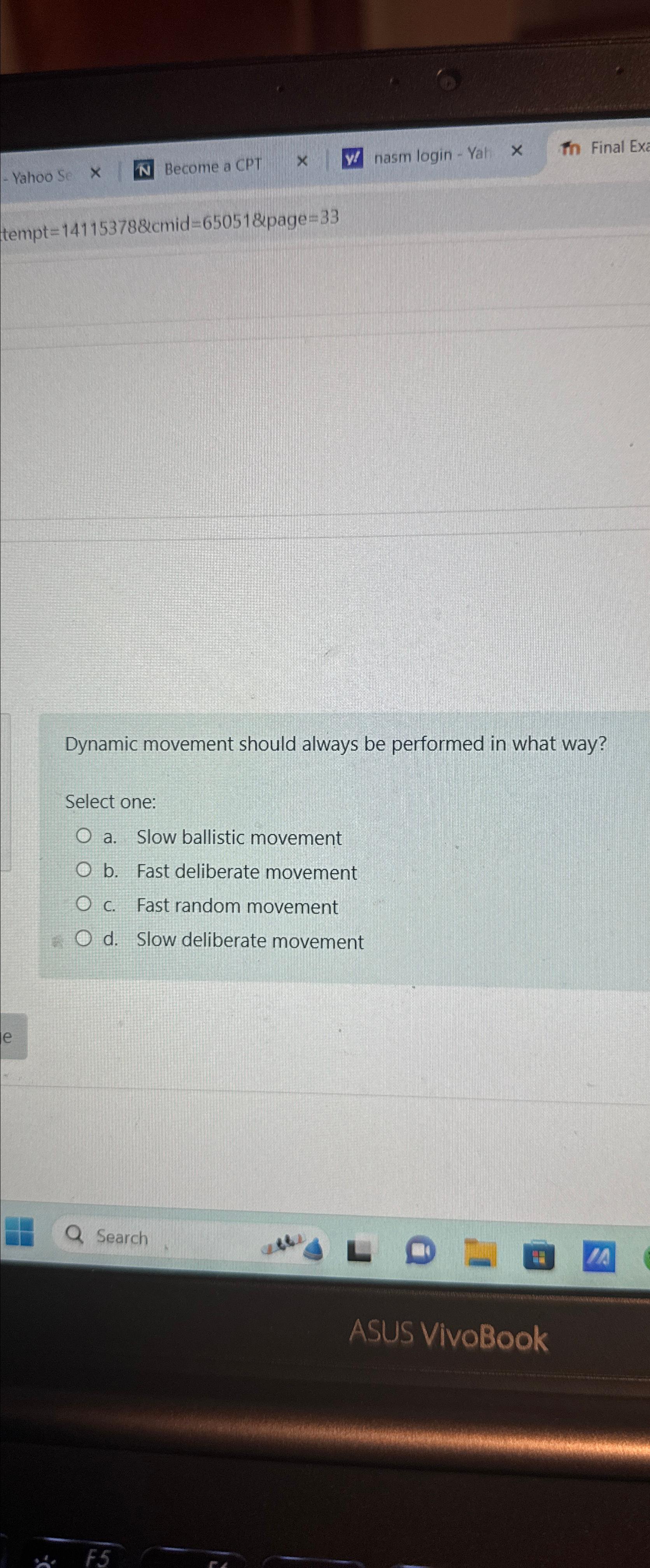 Solved Dynamic movement should always be performed in what | Chegg.com