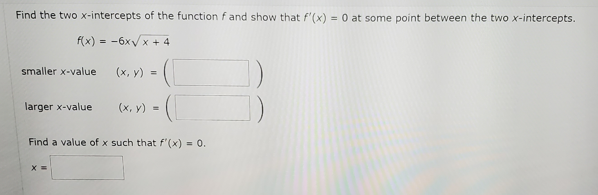 Solved Find the two x-intercepts of the function f ﻿and show | Chegg.com