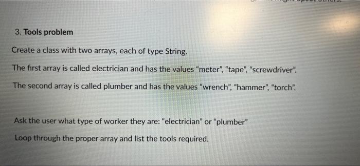 Solved 3. Tools problem Create a class with two arrays, each | Chegg.com