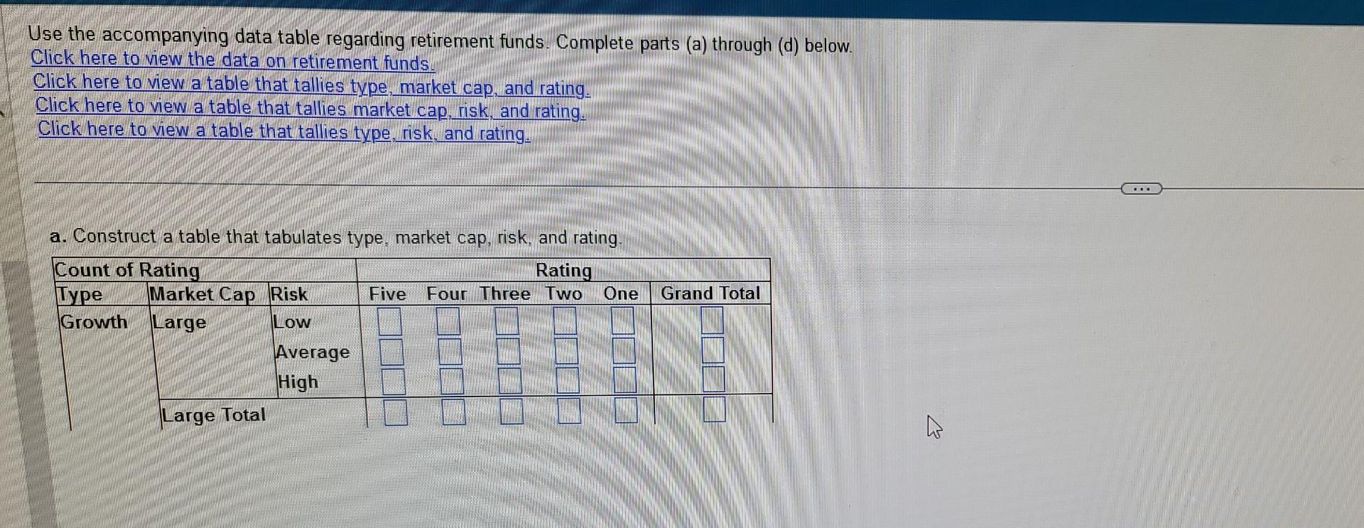 Solved Use the accompanying data table regarding retirement | Chegg.com