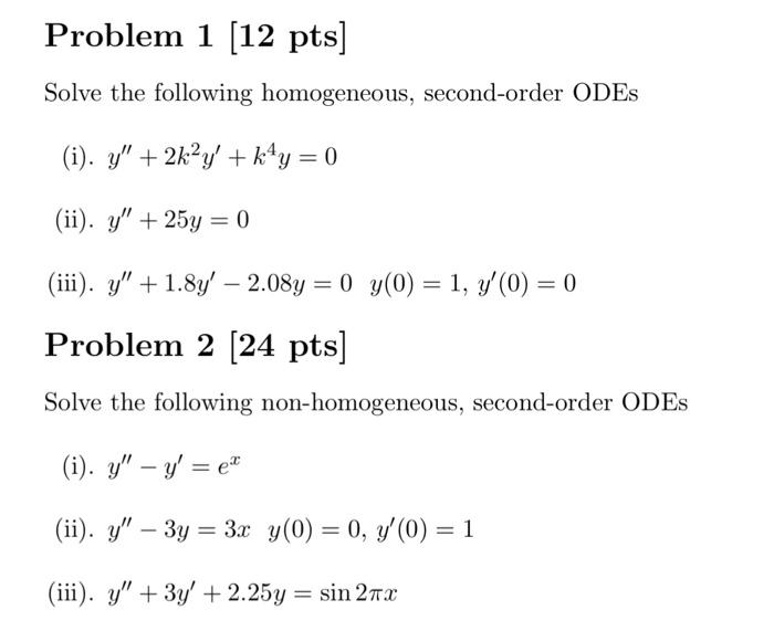 Solved Problem 1 [12 Pts] Solve The Following Homogeneous