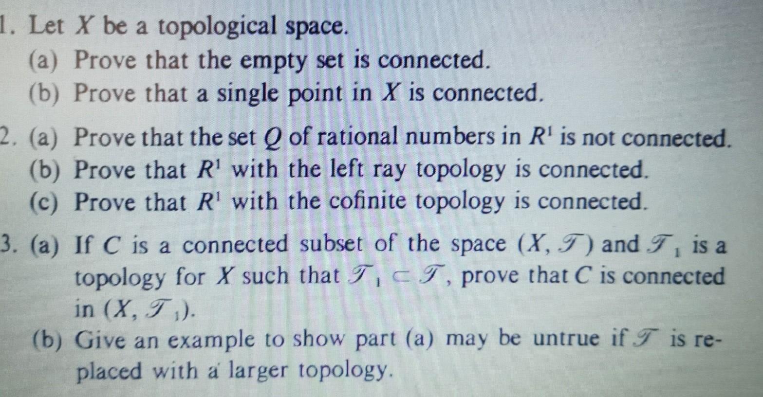 Solved 1 Let X Be A Topological Space A Prove That The