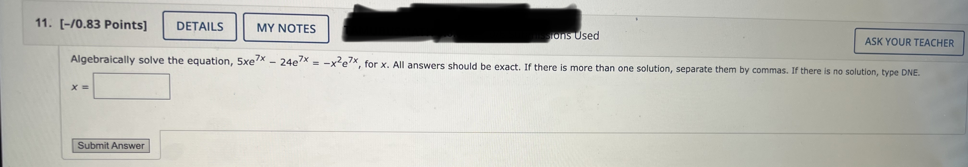 Solved [-/0.83 ﻿Points]Algebraically solve the equation, | Chegg.com