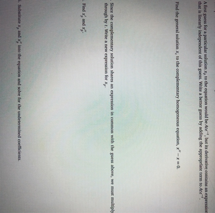 Solved A first guess for a particular solution x, to the | Chegg.com