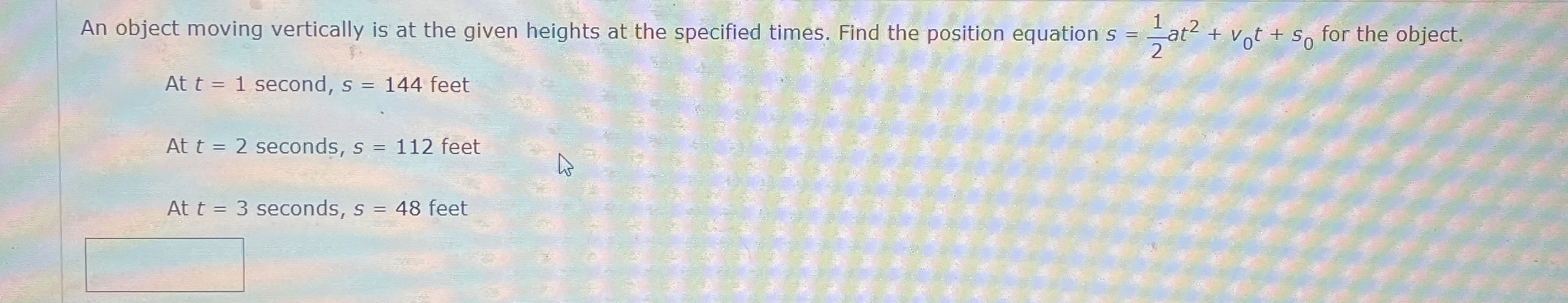 Solved An object moving vertically is at the given heights | Chegg.com