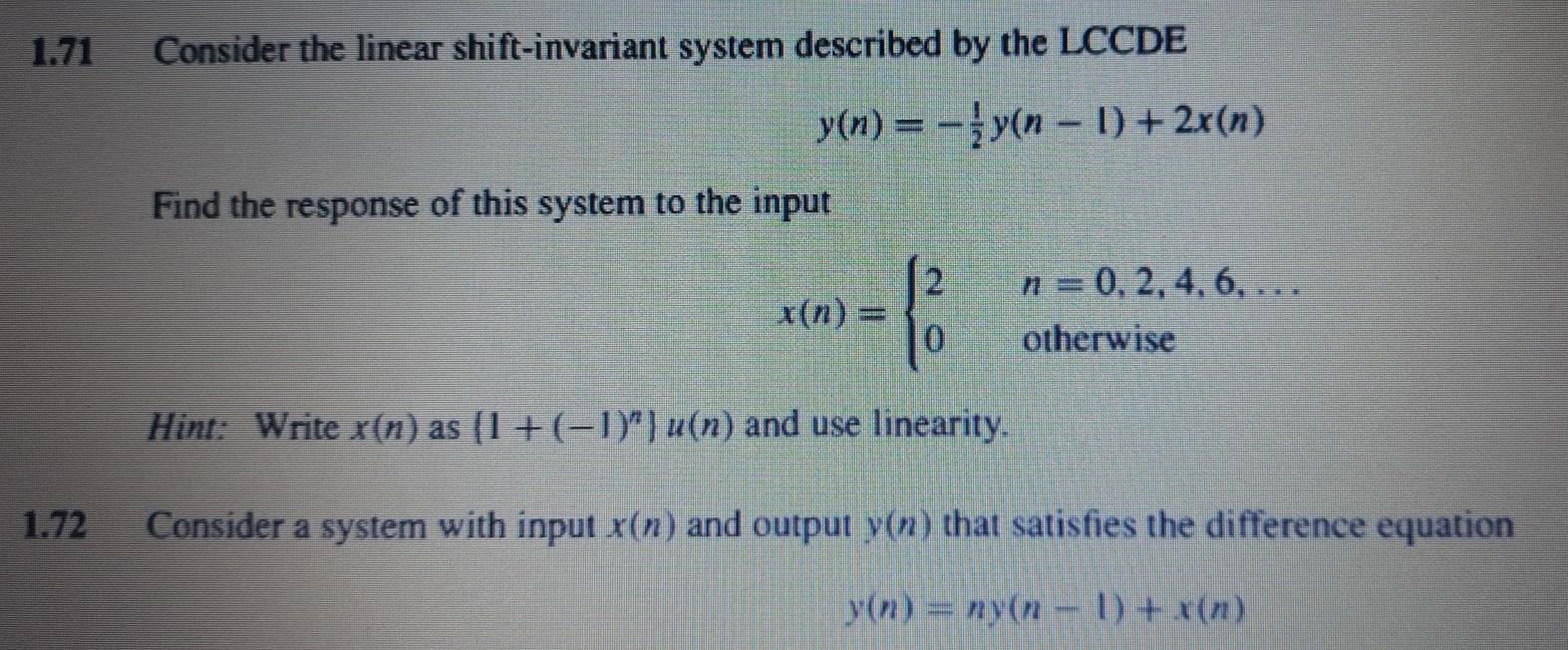 Solved 1.71 Consider the linear shift-invariant system | Chegg.com