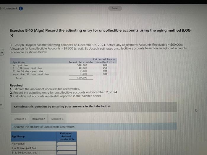 Solved 5 Homework Saved Exercise 5-10 (Algo) Record the | Chegg.com Solved 5 Homework Saved Exercise 5-10 (Algo) Record the | Chegg.com