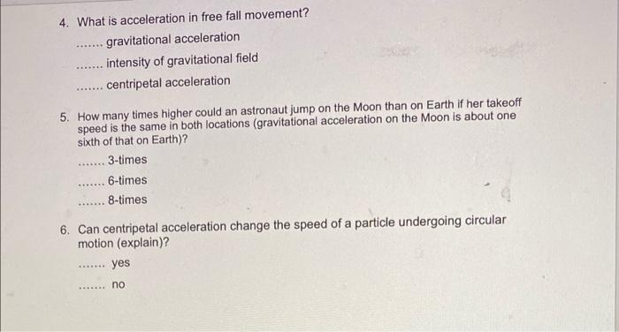 Solved 4. What is acceleration in free fall movement? | Chegg.com