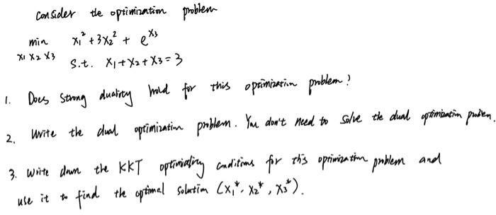 Solved min consider the optimization problem x + 3 x ² + et | Chegg.com