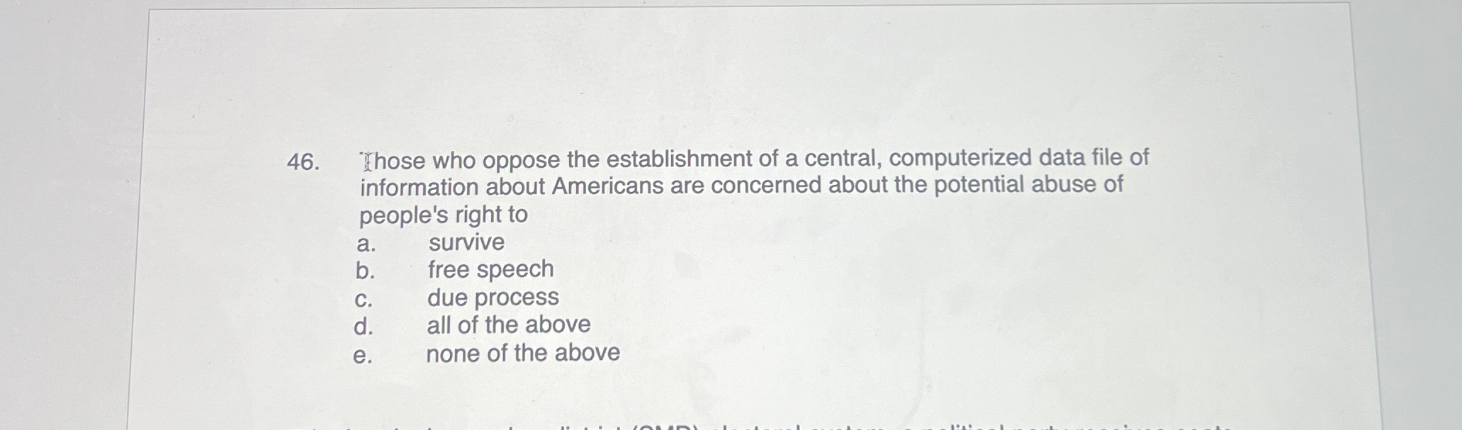 Solved Those who oppose the establishment of a central, | Chegg.com