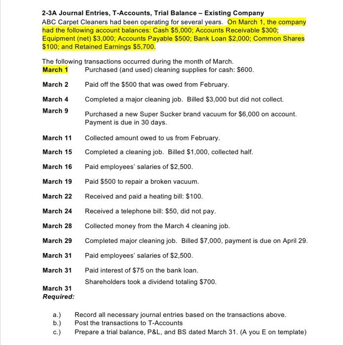Solved 2-3A Journal Entries, T-Accounts, Trial Balance - | Chegg.com