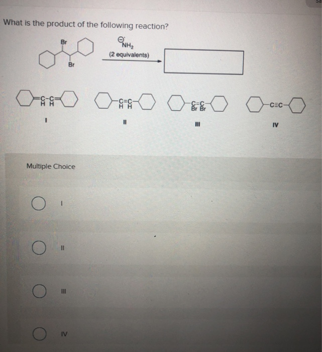 Solved What is the product of the following reaction? (2 | Chegg.com