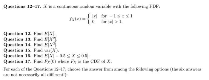 Solved Questions 12-17. X is a continuous random variable | Chegg.com