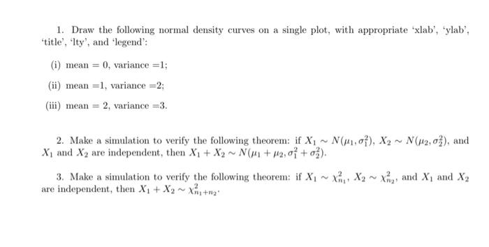 Solved (wi) mwan is varianie a2.1. Draw the following normal | Chegg.com