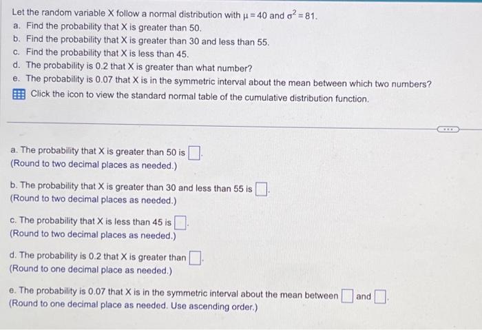 Solved Let the random variable X follow a normal | Chegg.com
