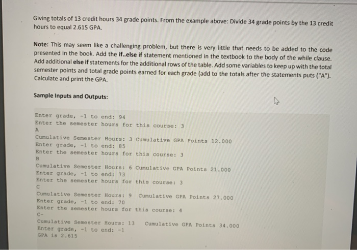 Solved A- B+ B Q6: (GPA Calculator - Extra credit) (10 | Chegg.com