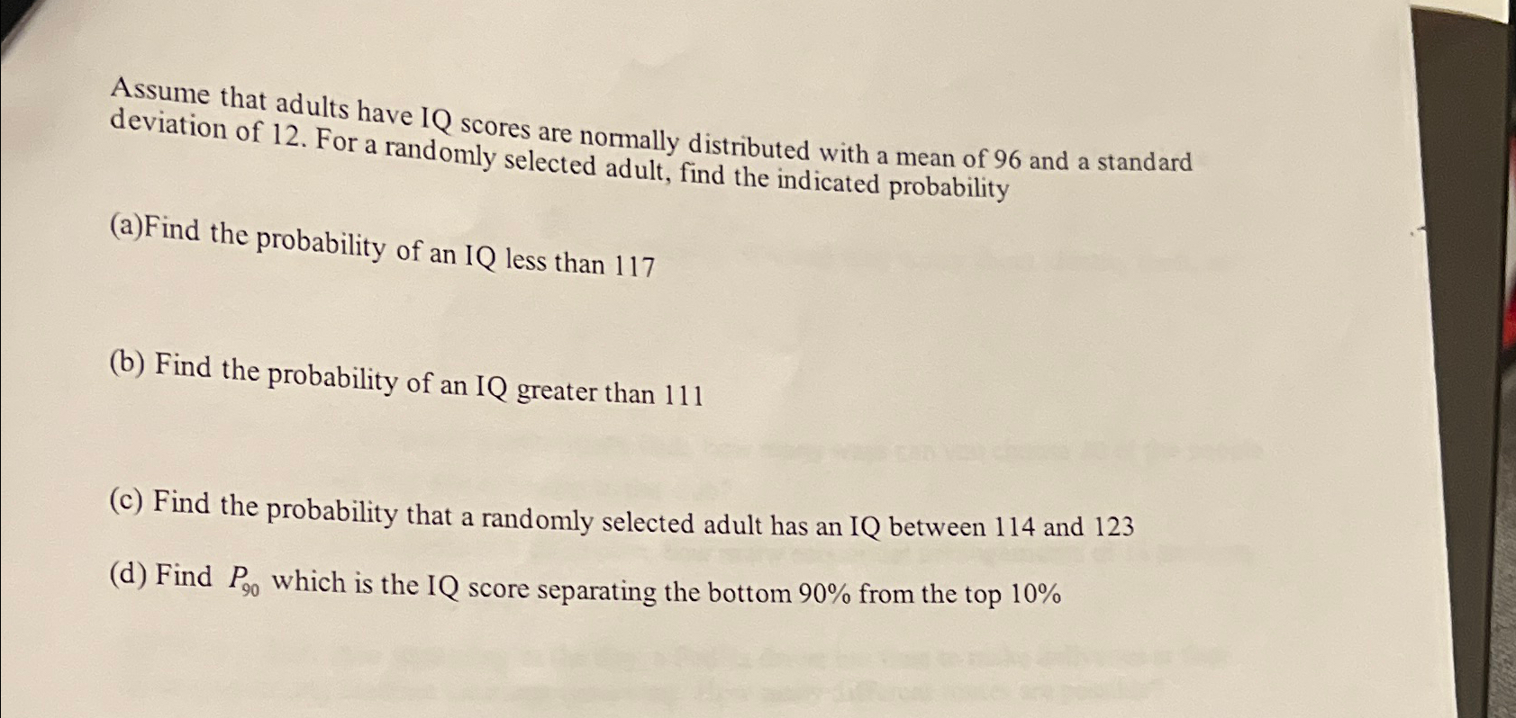 Solved Assume that adults have IQ scores are normally | Chegg.com