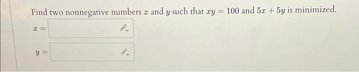 Solved Find two nonnegative numbers r and y such that ay = | Chegg.com