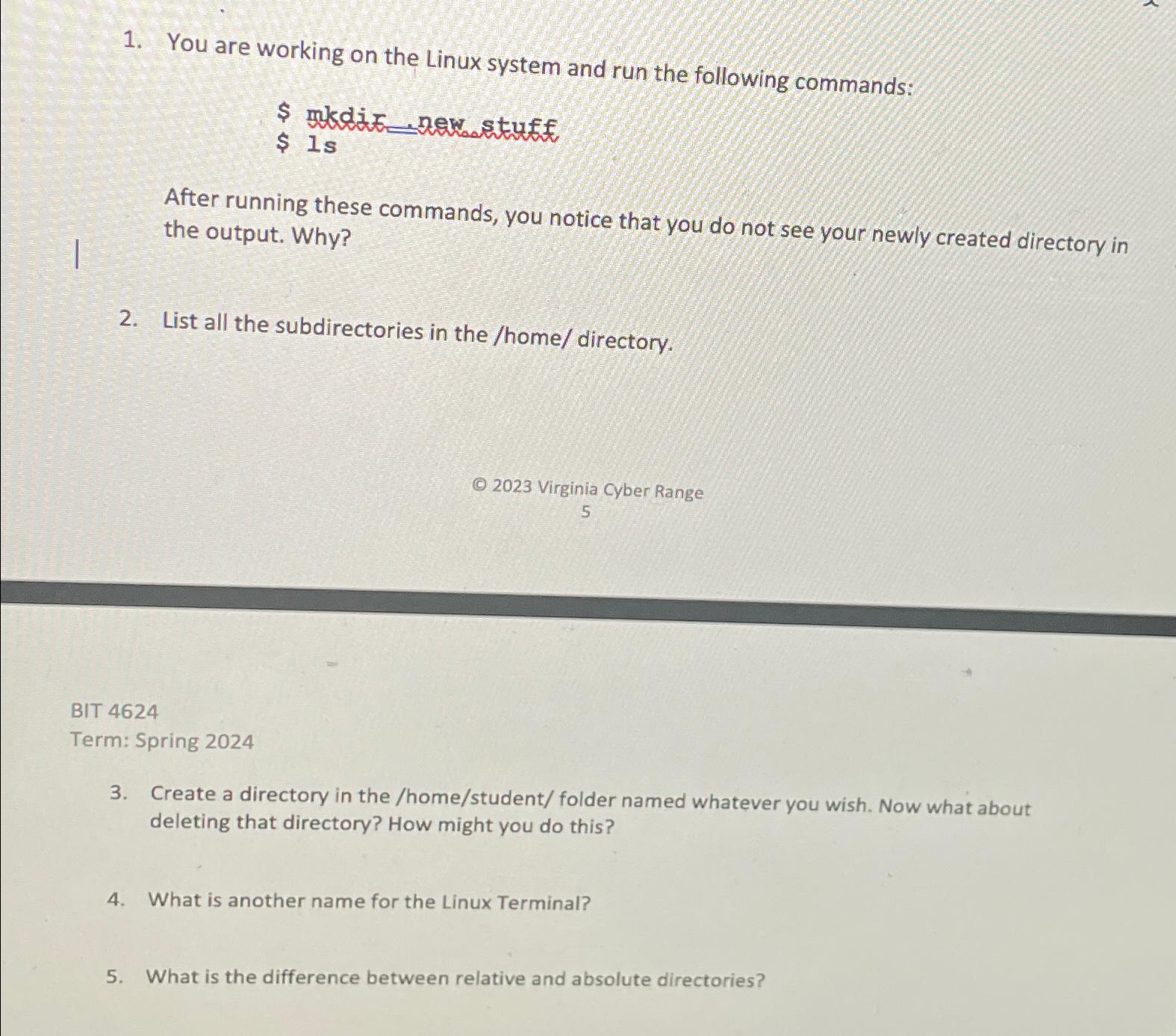 Solved You are working on the Linux system and run the | Chegg.com