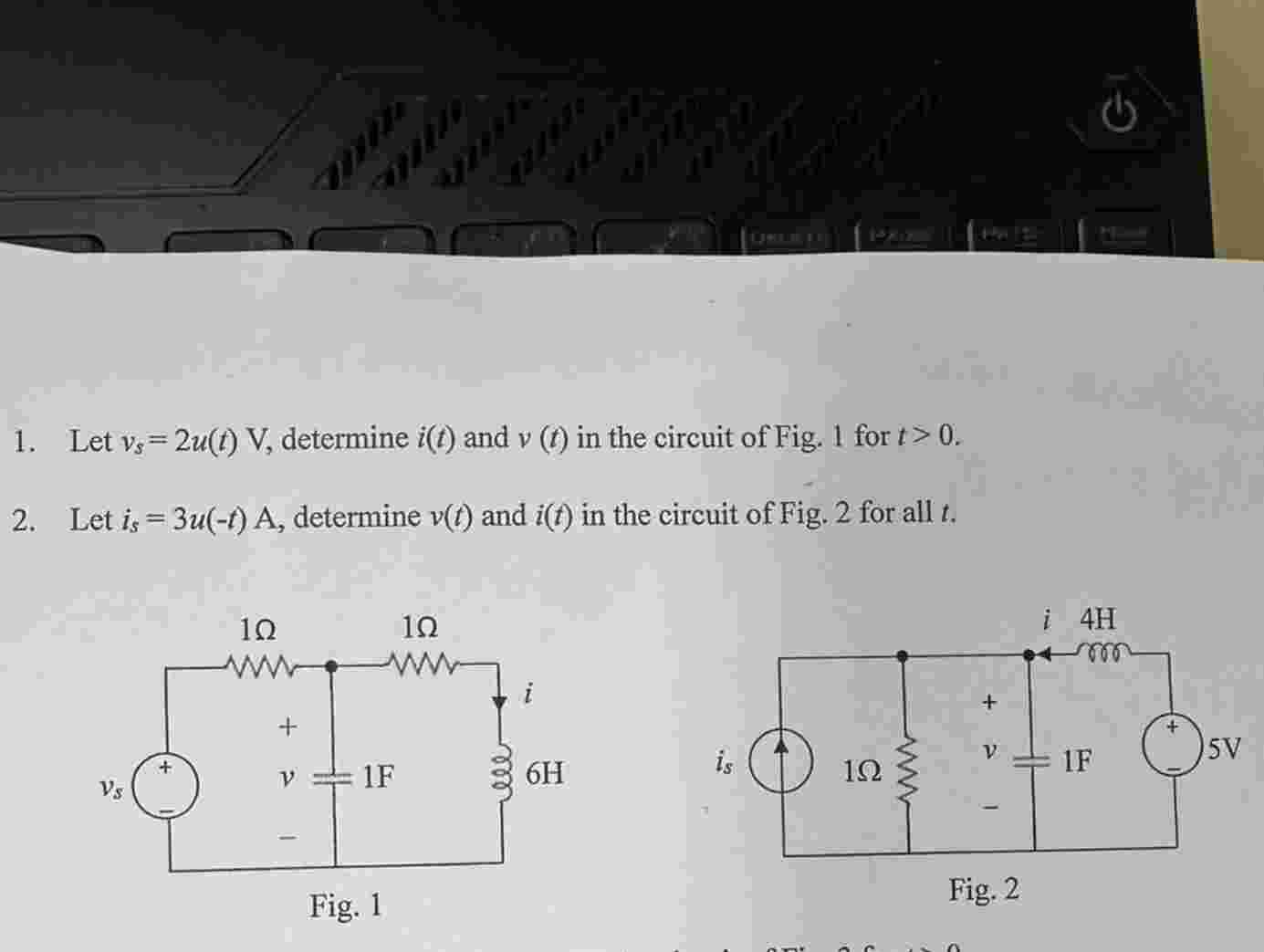 Let is=3u(-t)A, ﻿determine v(t) ﻿and i(t) in ﻿the | Chegg.com