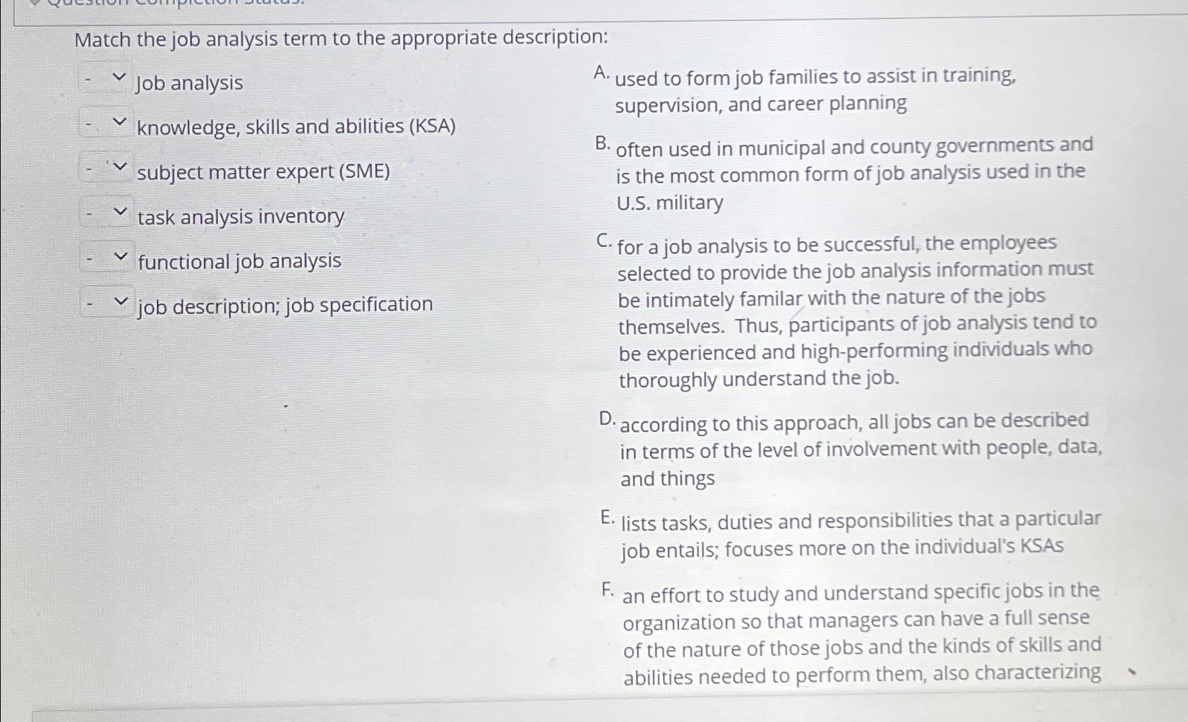 Solved Match the job analysis term to the appropriate | Chegg.com