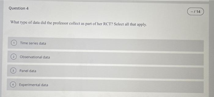 Solved What type of data did the professor collect as part | Chegg.com