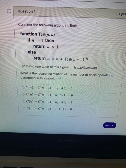Solved Question 1 1 pts Consider the following algorithm | Chegg.com