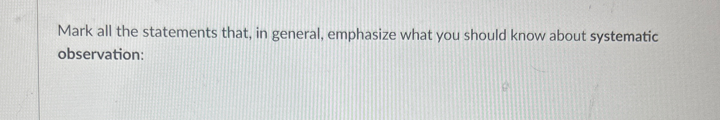 Solved Mark all the statements that, in general, emphasize | Chegg.com