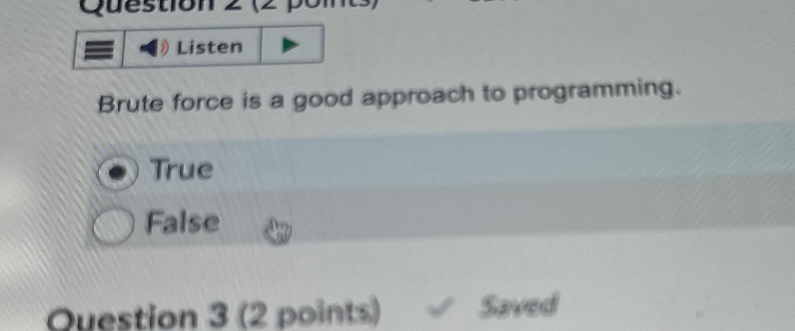 Solved Brute force is a good approach to | Chegg.com