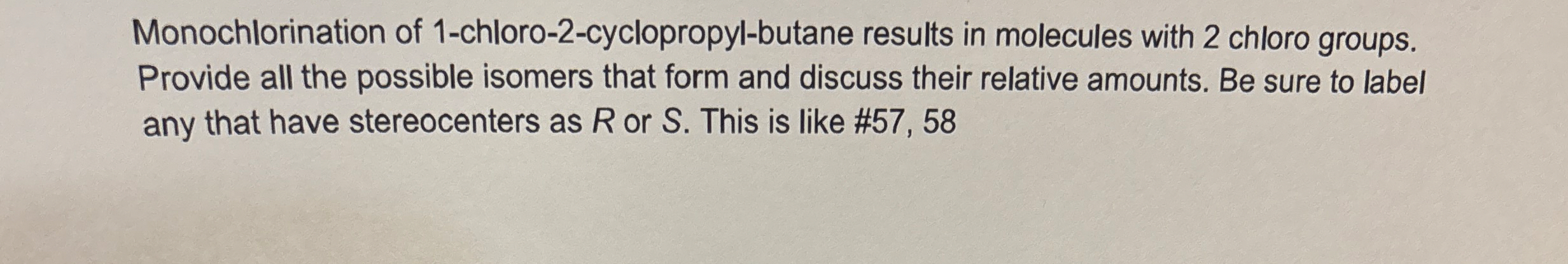 Solved Monochlorination of 1-chloro-2-cyclopropyl-butane | Chegg.com