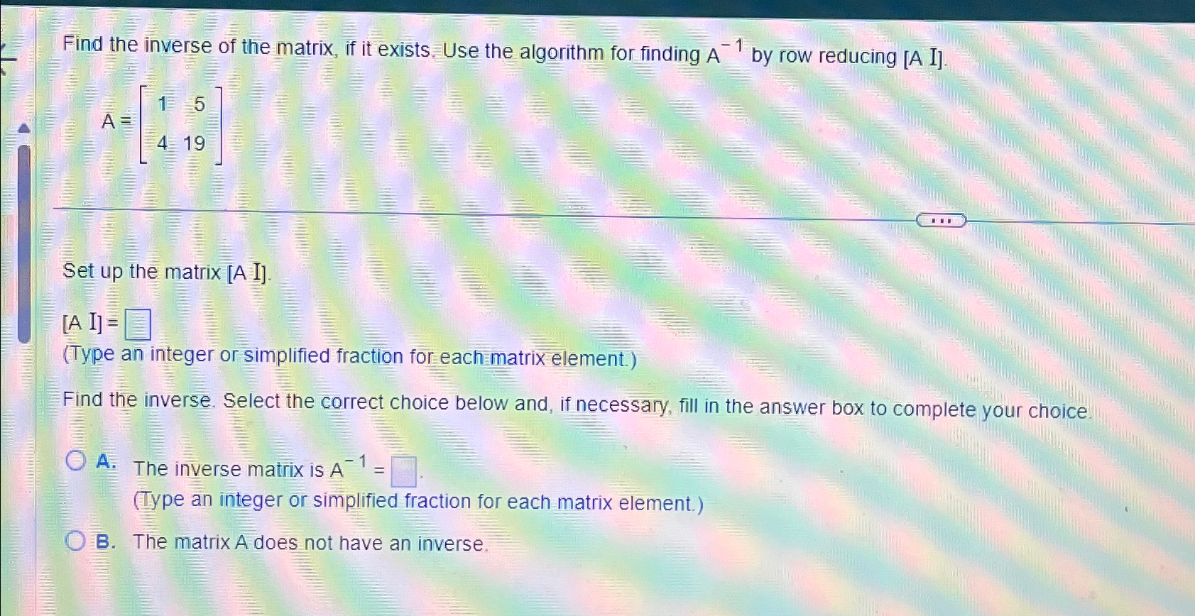 Solved Find the inverse of the matrix, if it exists. Use the | Chegg.com