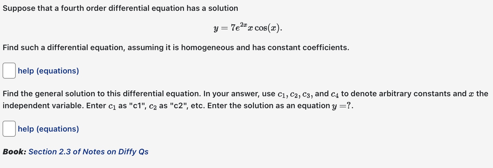Solved Suppose That A Fourth Order Differential Equation Has